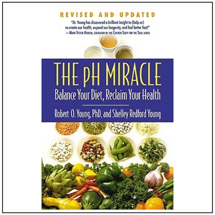 The pH Miracle - 2010 - Revised - Book – ph Miracle Products